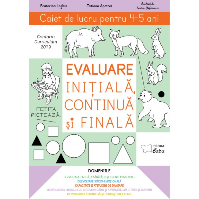 Evaluare initiala, continua si finala – caiet de lucru pentru 4-5 ani - 978-906853788-7